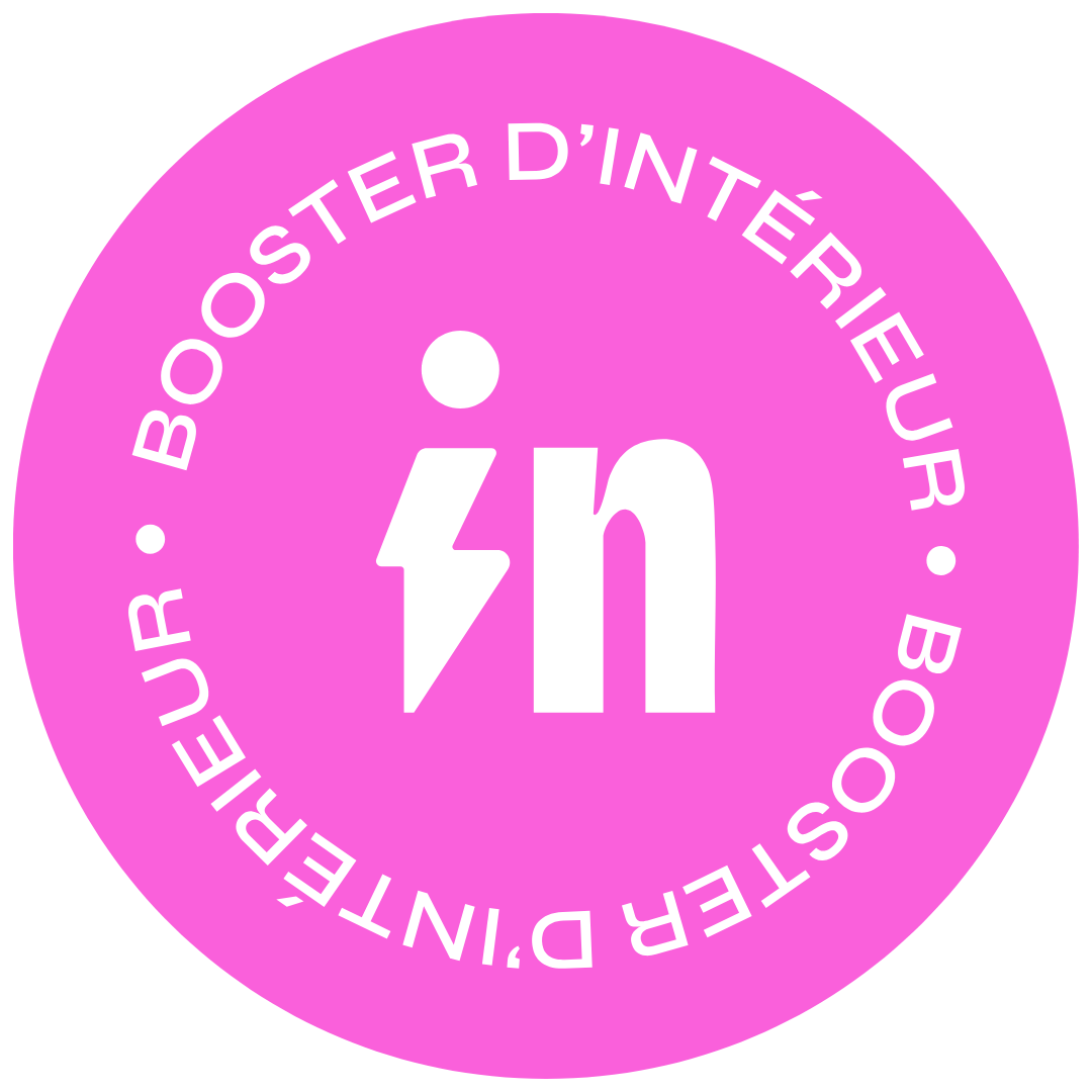 Coup de BOOST – INSIDE Booster d'intérieur